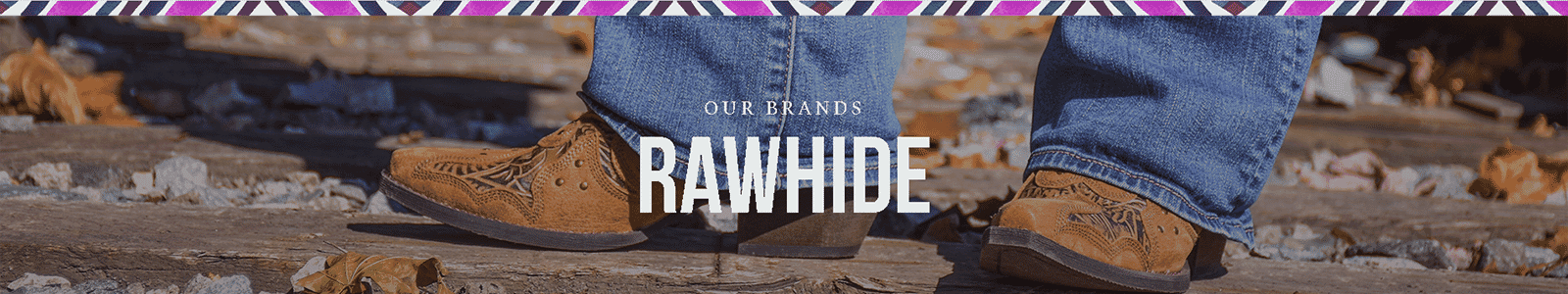Rawhide | elliottsboots